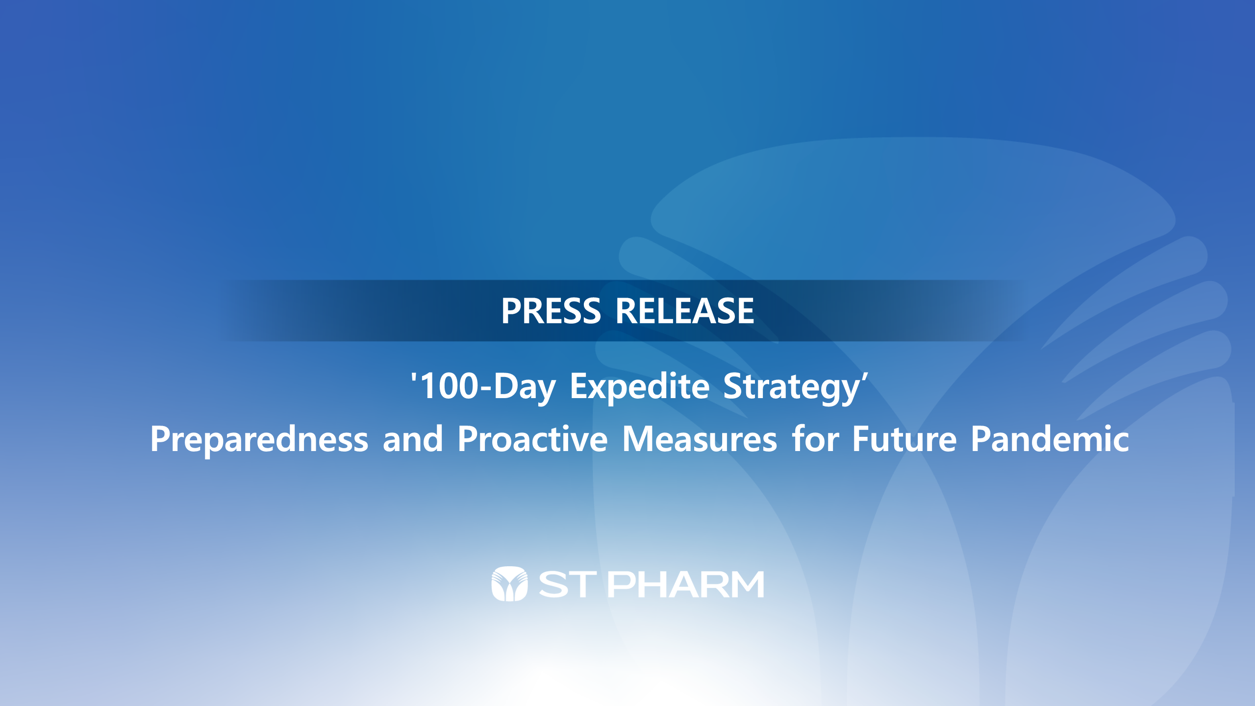 '100-Day Expedite Strategy', Preparedness and Proactive Measures for ...